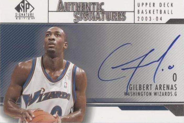 2003-04 SP Signature Edition - Authentic Signatures Gilbert Arenas #AS ...