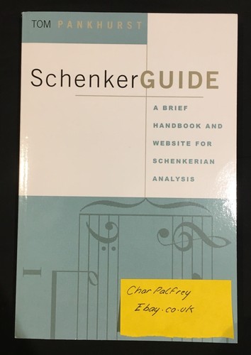 Schenker Guide:A Brief Handbook and Website for Schenkerian Analysis-T ...