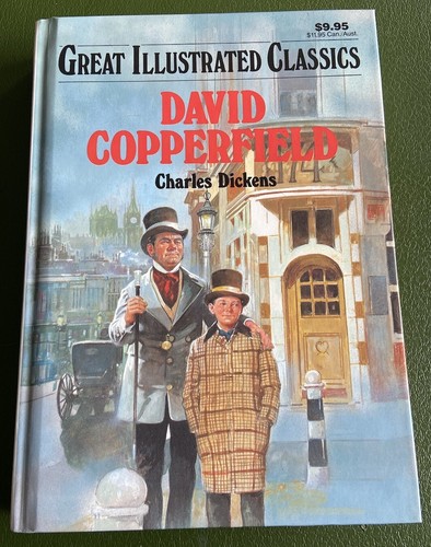 David Copperfield (Great Illustrated Classics) - Adapted For Young ...