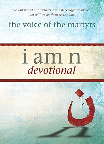 I Am N Devotional By The Voice of the Martyrs 9780781414012 | eBay