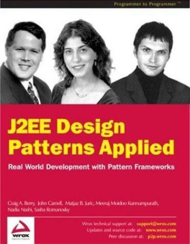 J2EE Design Patterns Applied by Juric Matjaz, Nadia Nashi, Mike ...