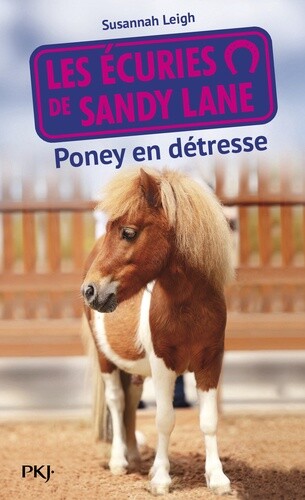 Les écuries de Sandy Lane T.2 : Poney en détresse (2), Michelle BATES ...