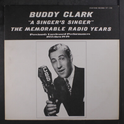 BUDDY CLARK: a singer's singer Star-Tone Records (2) 12" LP 33 RPM | eBay