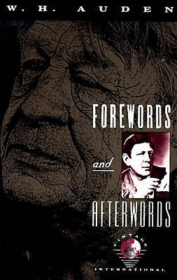 Forewords and Afterwords by W. H. Auden (Paperback, 1990) for sale online | eBay