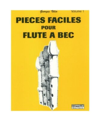 Partition: Flûte à bec vol. 1 pièces faciles, Georges Vilio | eBay