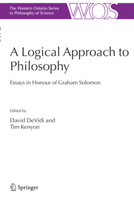 David DeVidi; Tim Kenyon / A Logical Approach to Philosophy ...