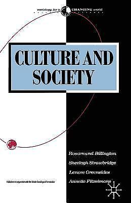 Sociology for a Changing World Ser.: Culture and Society : Sociology of ...
