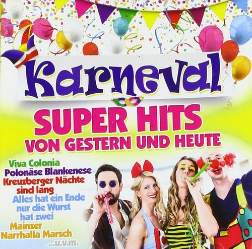 Various Artists Karneval Super Hits von Gestern & Heute (CD) (UK IMPORT ...