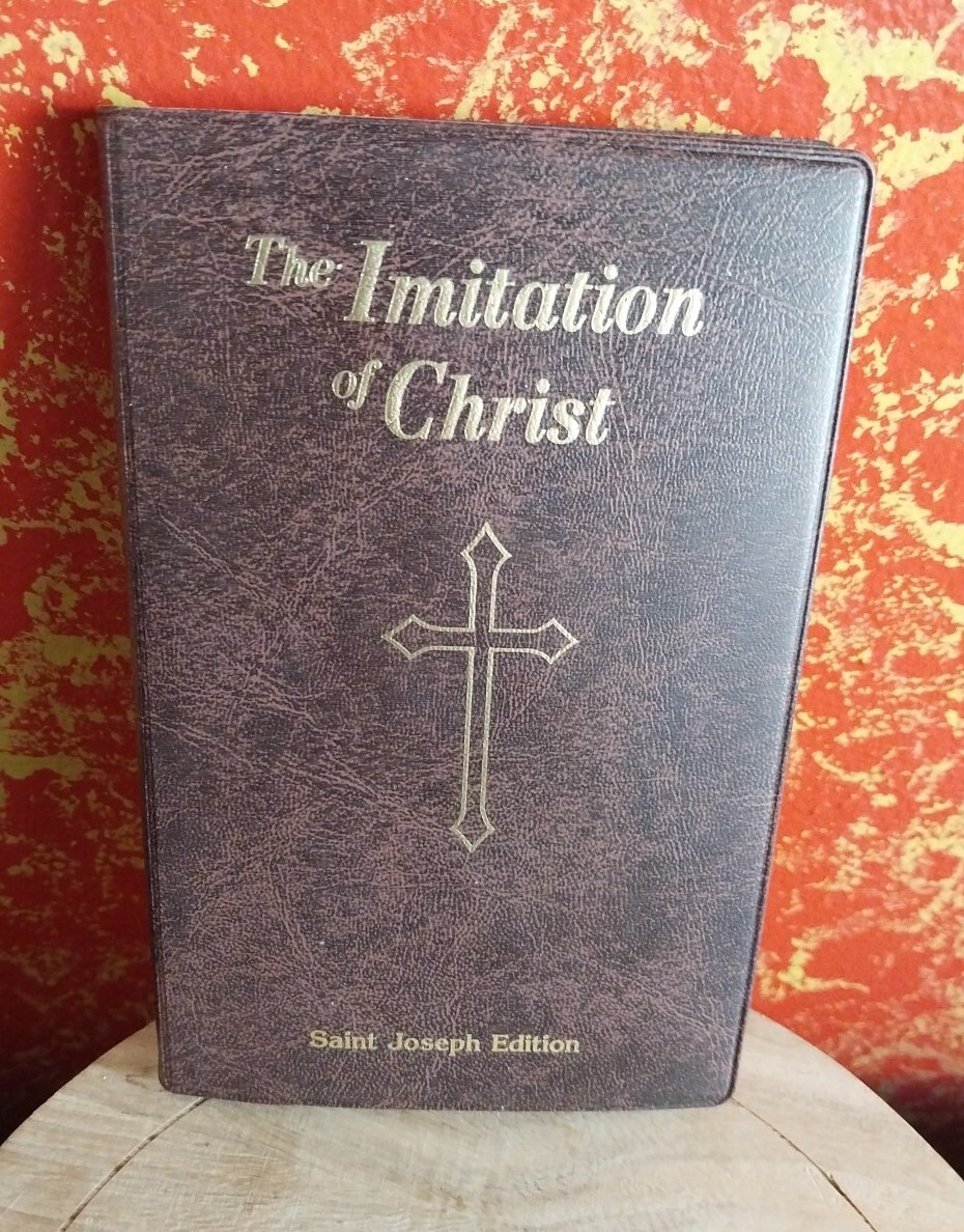 THE IMITATION OF CHRIST - Thomas A Kempis - Saint Joseph Edition ...