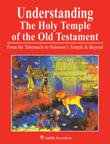 Understanding the Holy Temple of the Old Testament by Leen Ritmeyer ...