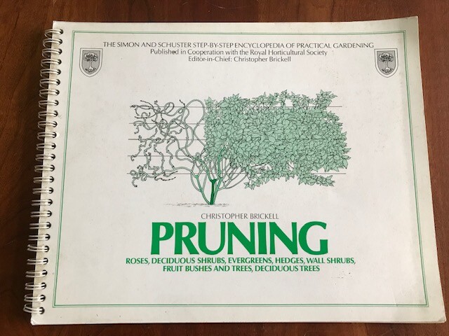 RHS Pruning: Roses, Deciduous Shrubs by Christopher Brickell (Spiral ...