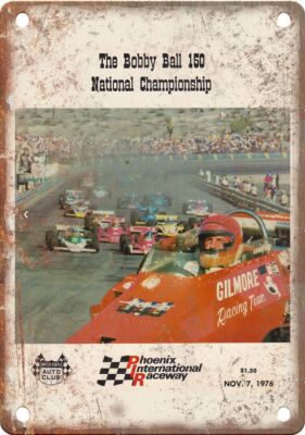 Bobby Ball 150 Phoenix Raceway Program Reproduction Metal Sign A1093 | eBay