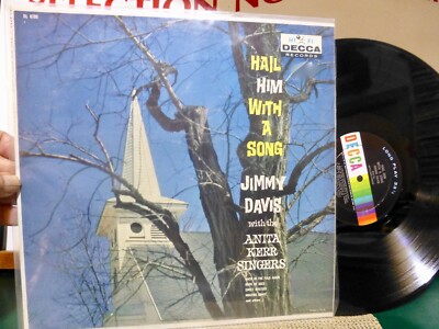 JIMMY DAVIS W/ ANITA KERR SINGERS HAIL HIL WITH A SONG VINYL NEAR MINT ...