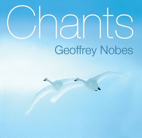 Geoffrey Nobes Chants (CD) (UK IMPORT) | eBay