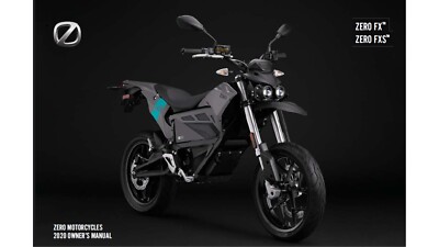 2020 Zero FX and Zero FXS Motorcycle Maintenance & Owners Manual ...
