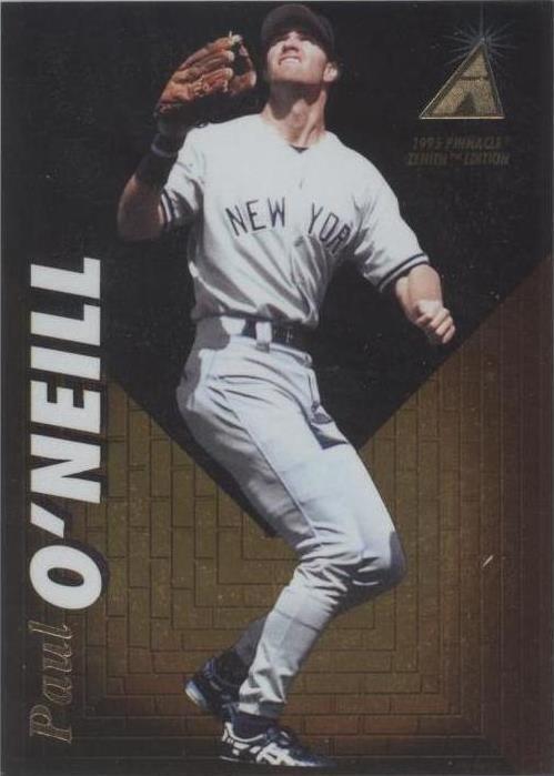 1995 Pinnacle Zenith Edition - Paul O'Neill #80 for sale online | eBay