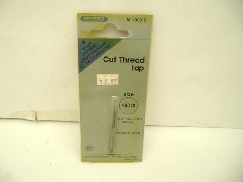 MECHANICS TUNGSTEN STEEL CUT THREAD TAP 4 NC 40 FULLY POLISHED FINISH ...