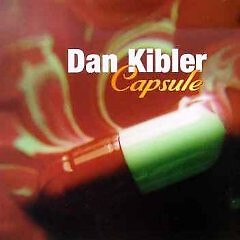 Dan Kibler - Capsule (CD, Album) (Very Good Plus (VG+)) - 3204773376 | eBay