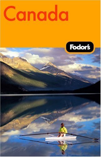 Fodor's Canada, 29th Edition (Travel Guide) By Fodor's 9781400007349| eBay