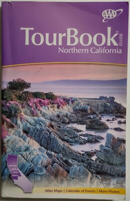 AAA Tour Book Guide Northern California Touring 2014 Edition Atlas Maps ...