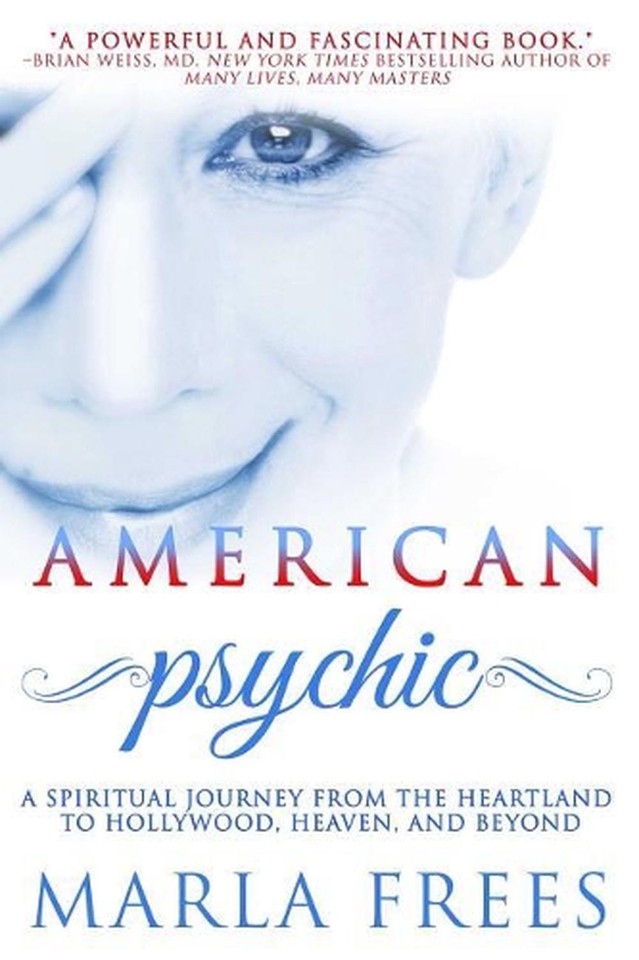 American Psychic: A Spiritual Journey from the Heartland to Hollywood ...