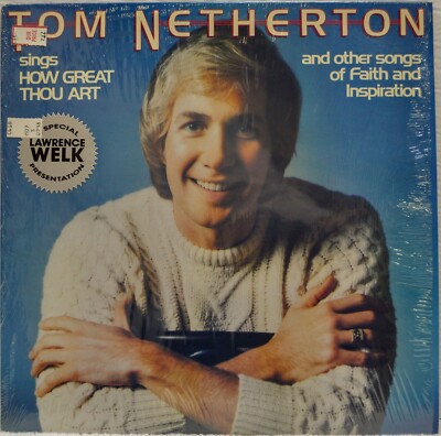 Tom Netherton Sings "How Great Thou Art" Ranwood Vinyl LP 1981 | eBay