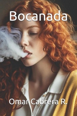 Bocanada by Omar A. Cabrera R. Paperback Book | eBay