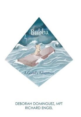 Bubba: A Gerbil's Adventure by Richard Engel: New 9781984555809| eBay
