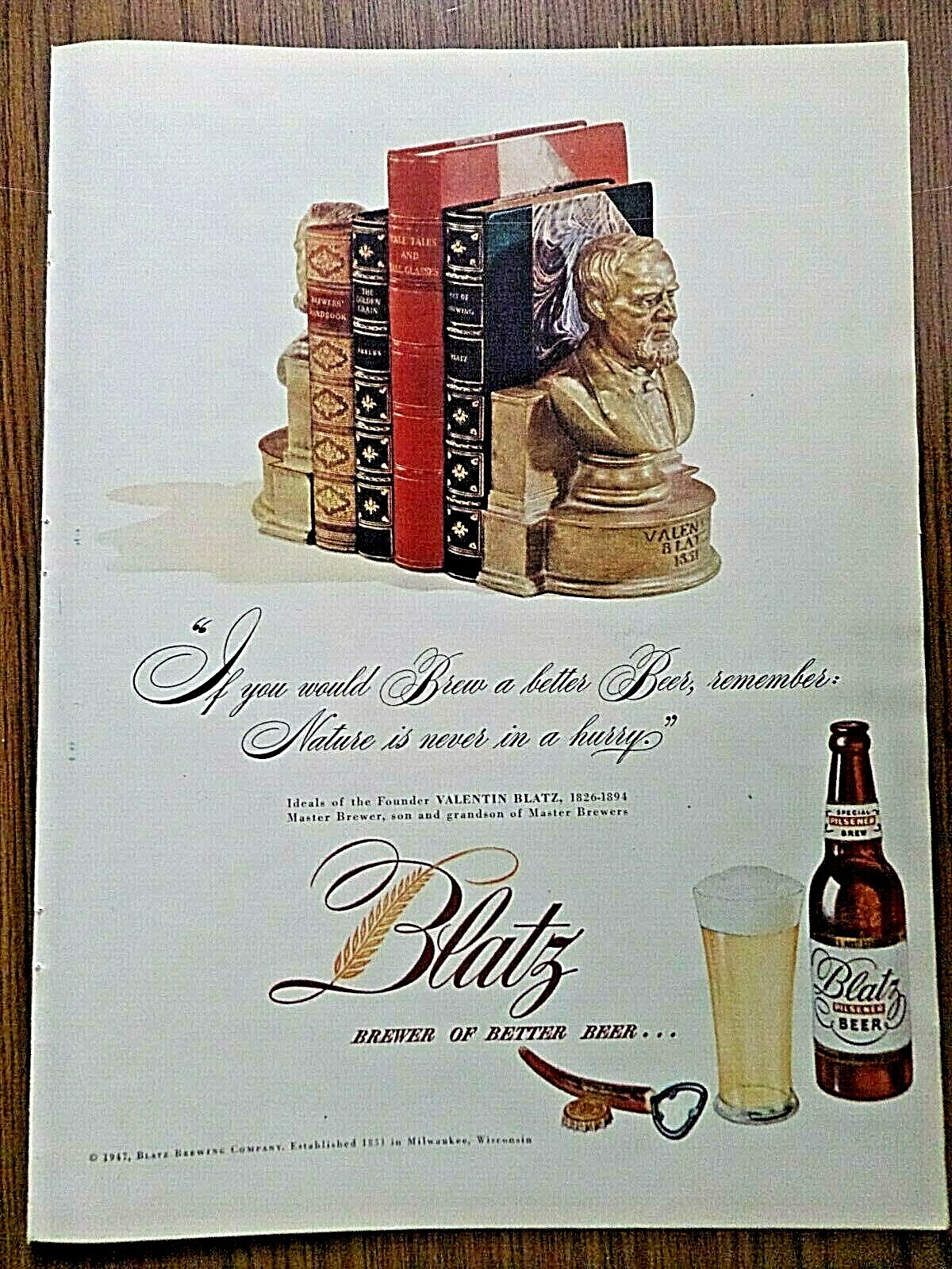 1947 Blatz Beer Ad Founder Valentin Blatz Brewer of Better Beer | eBay