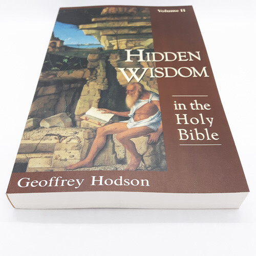 Hidden Wisdom in the Holy Bible by Geoffrey Hodson: Volumes 1-2 ...