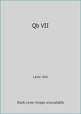 Qb VII by Leon. URIS | eBay