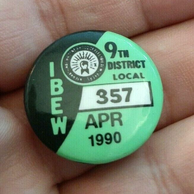 Vintage IBEW 357 Apr 1990 9th District Local Pinback reflects pride | eBay