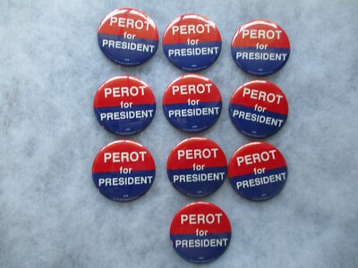 10 Lot Ross Perot Pin Back Presidential Campaign President 1992 Button ...