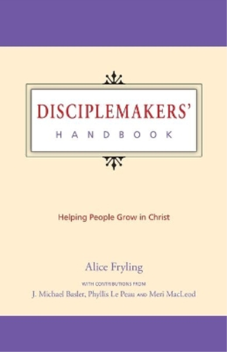 Alice Fryling Disciplemakers' Handbook (Poche) | eBay