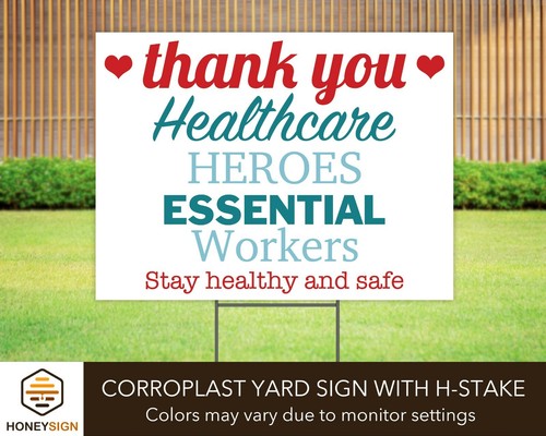 Thank You Healthcare Heroes & Essential Workers Yard Sign with H Stake ...