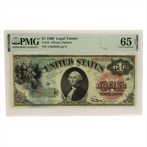 1869 $1 Legal Tender V2863032, Fr. 18 PMG 65 EPQ - Outstanding Rainbow ...