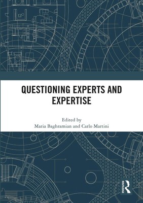 Questioning Experts and Expertise by Maria Baghramian Hardcover Book ...