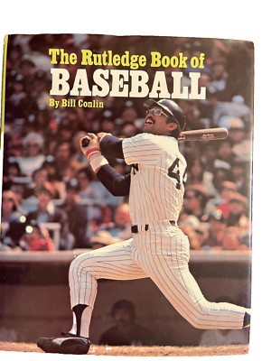 The Rutledge Book of Baseball by Bill Conlin (Hardcover) 9780831775964 ...