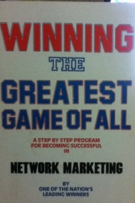 Winning the Greatest Game of All, Ward, Randy J. 9780961395810| eBay