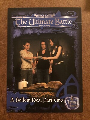 A Hollow Idea Pt 2 60 Ultimate Battle Charmed Forever 2007 Inkworks ...