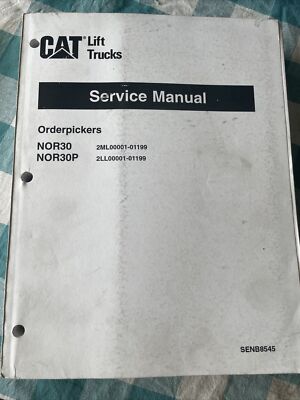 Caterpillar Forklift NOR30 NOR30P Orderpickers Service Manual Book Shop ...