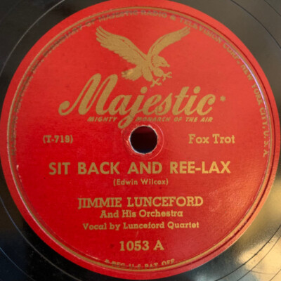 Jimmie Lunceford And His Orchestra - Sit Back And Ree-Lax / Jay Gee ...
