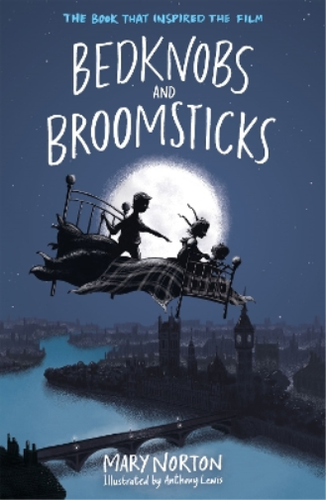 Mary Norton Bedknobs and Broomsticks (Paperback) (UK IMPORT) 9781510104280| eBay