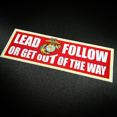 Lead Follow or Get Out of The Way - Sticker | eBay