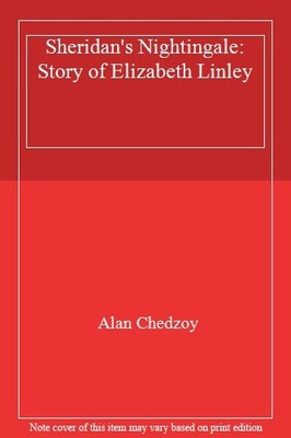 Sheridan's Nightingale : the story of Elizabeth Linley By ALAN C | eBay