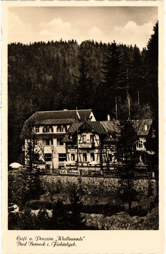 CPA AK BAD BERNECK IM FICTELGEBIRGE Cafe-Pension Wallenrode GERMANY ...