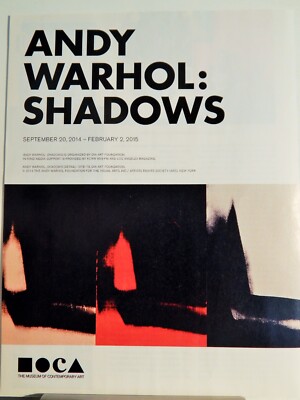 ANDY WARHOL: SHADOWS ART EXHIBITION MOCA ORIG VTG 2014 ADVERTISEMENT ...