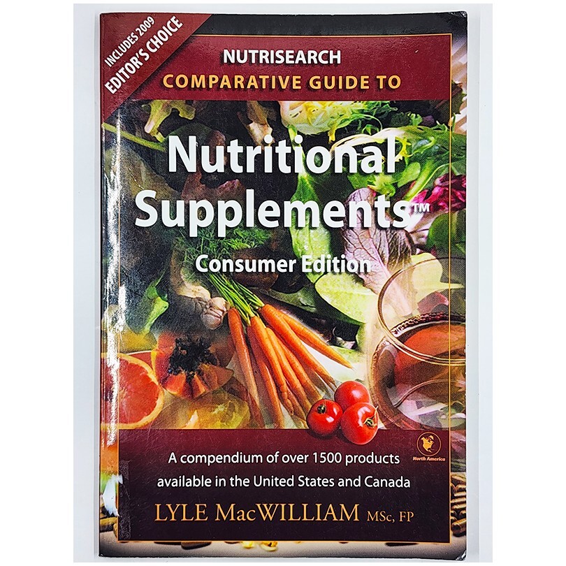 NutriSearch Comparative Guide to Nutritional Supplements (Consumer Ed ...