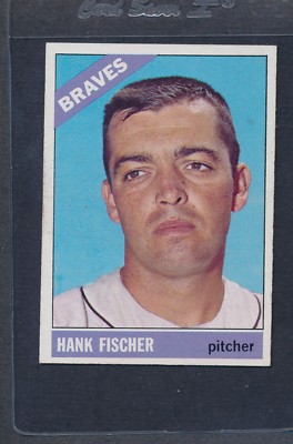 1966 Topps #381 Hank Fischer Braves NM/MT *5828 | eBay