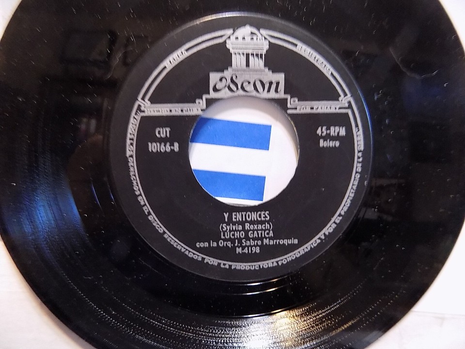 LUCHO GATICA Rare Cuban 50s ODEON/Panart NM-* COMO TE ATREVES/Y ...